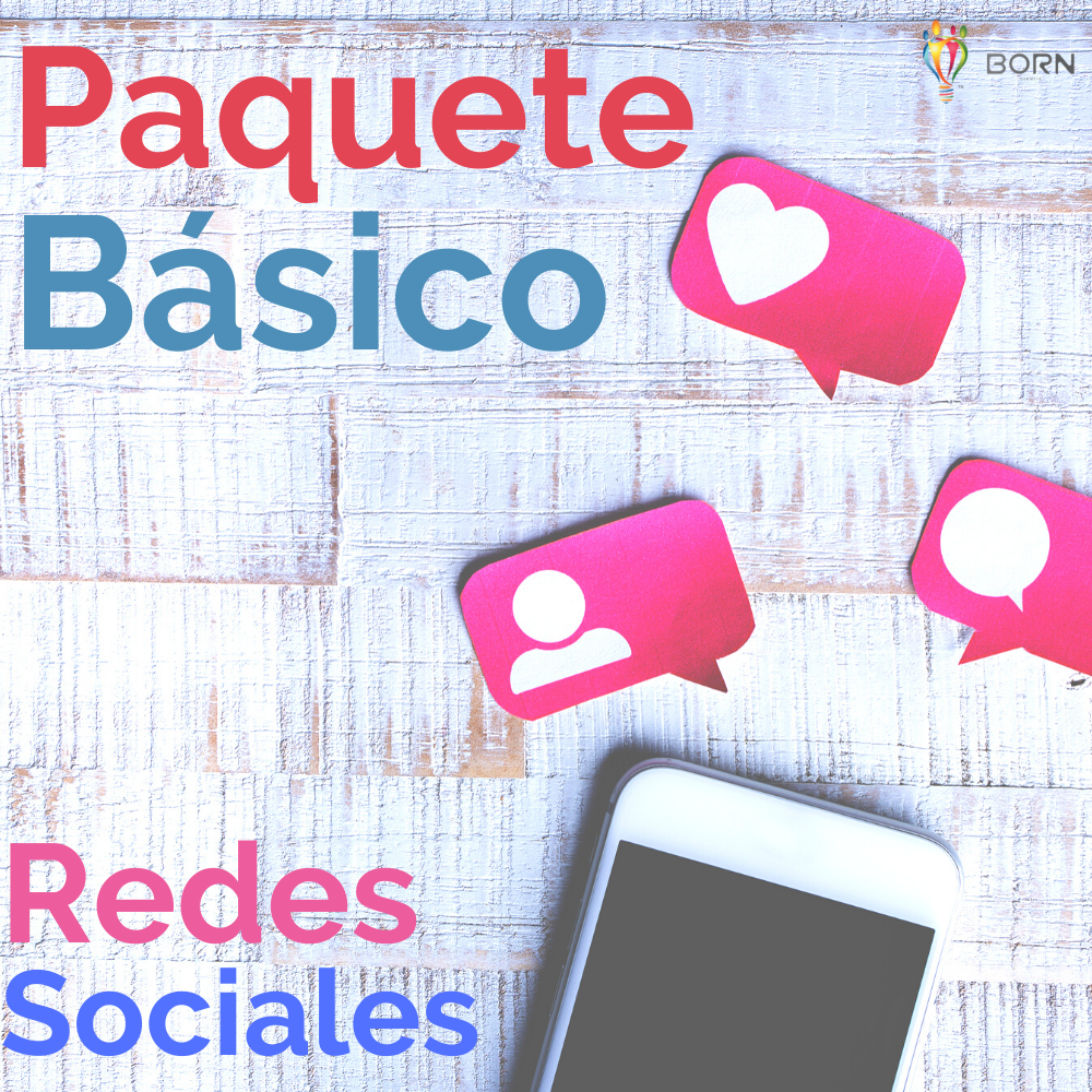 Paquete Básico Redes Sociales – BornMX